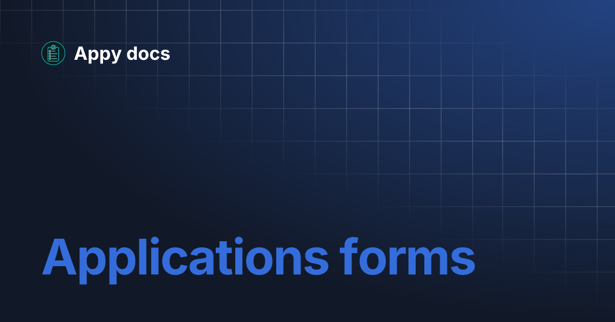 Applications forms | Appy docs