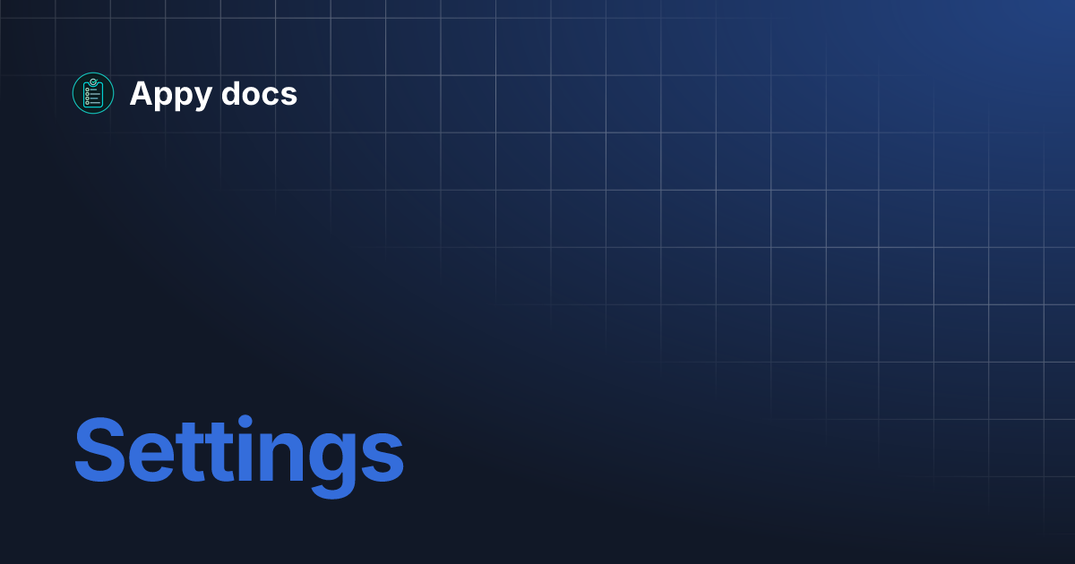 Settings | Appy docs